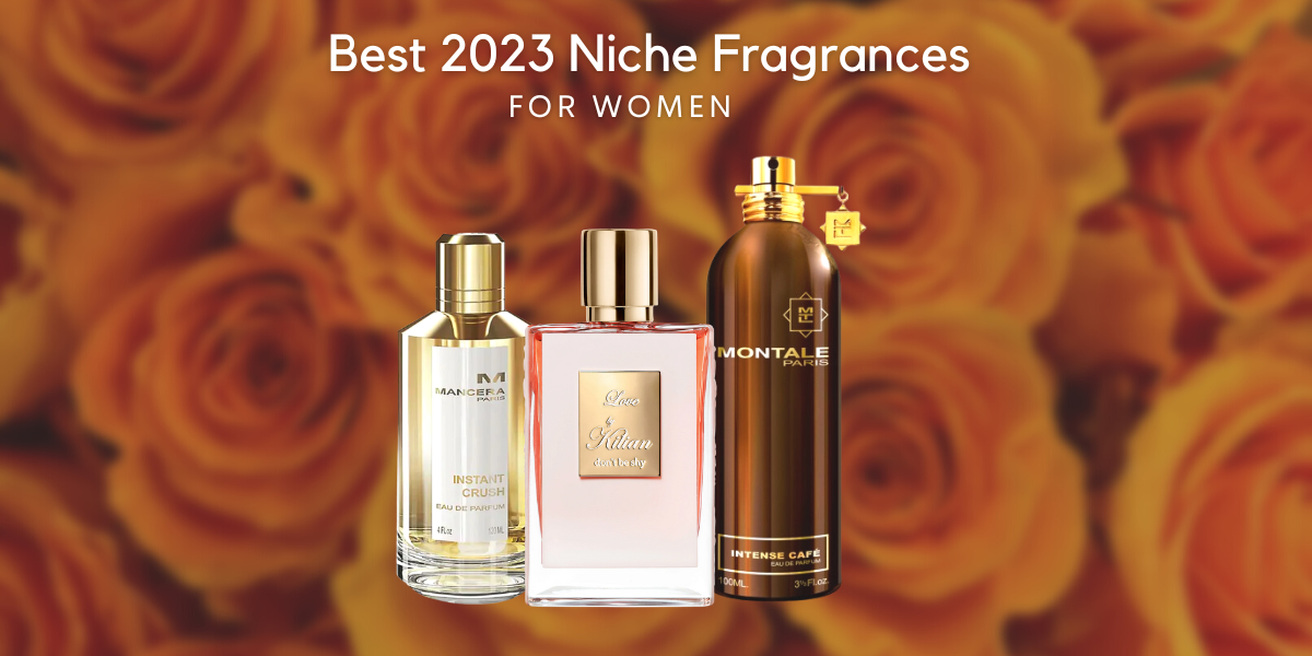 The Best Niche Fragrances for Women in 2023